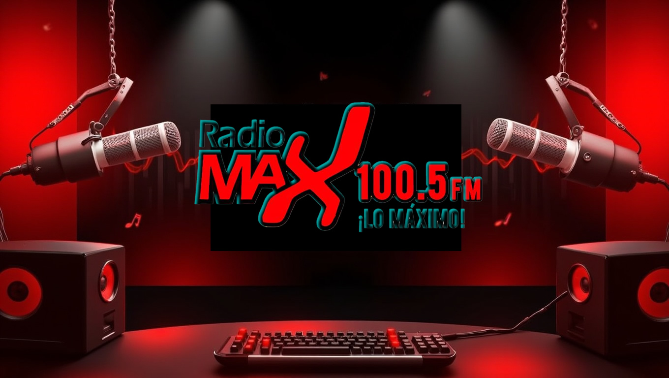 Radio Max 100.5 FM - Noticias, Música y Entretenimiento